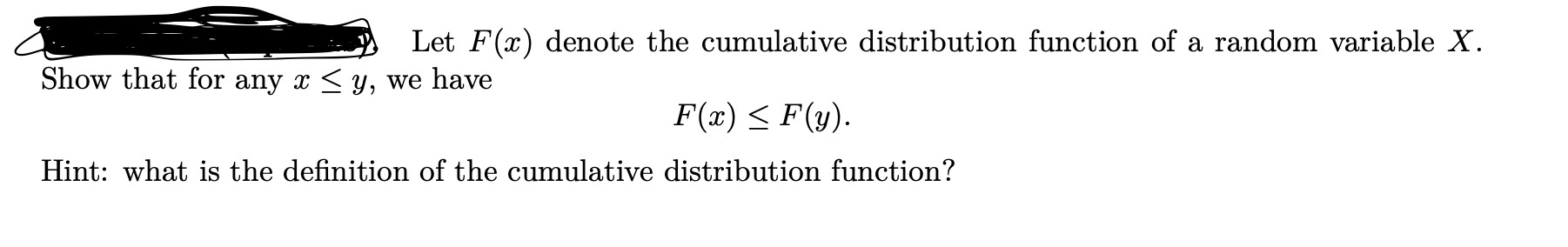 Solved Let F(x) ﻿denote the cumulative distribution function | Chegg.com