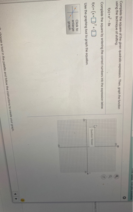 Solved Complete the square of the given quadratic | Chegg.com