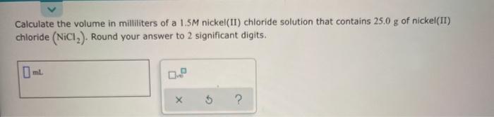 Solved Calculate the volume in milliliters of a 1.5M | Chegg.com