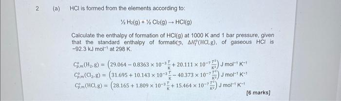 Solved (a) HCl is formed from the elements according to: | Chegg.com