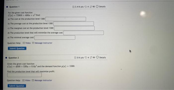 Solved For the given cost function C(x)=72900+400x+z2. Find: | Chegg.com