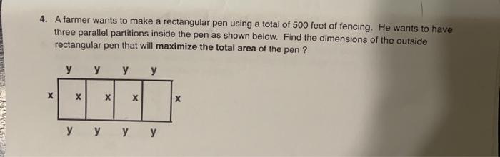 Solved 4. A farmer wants to make a rectangular pen using a | Chegg.com