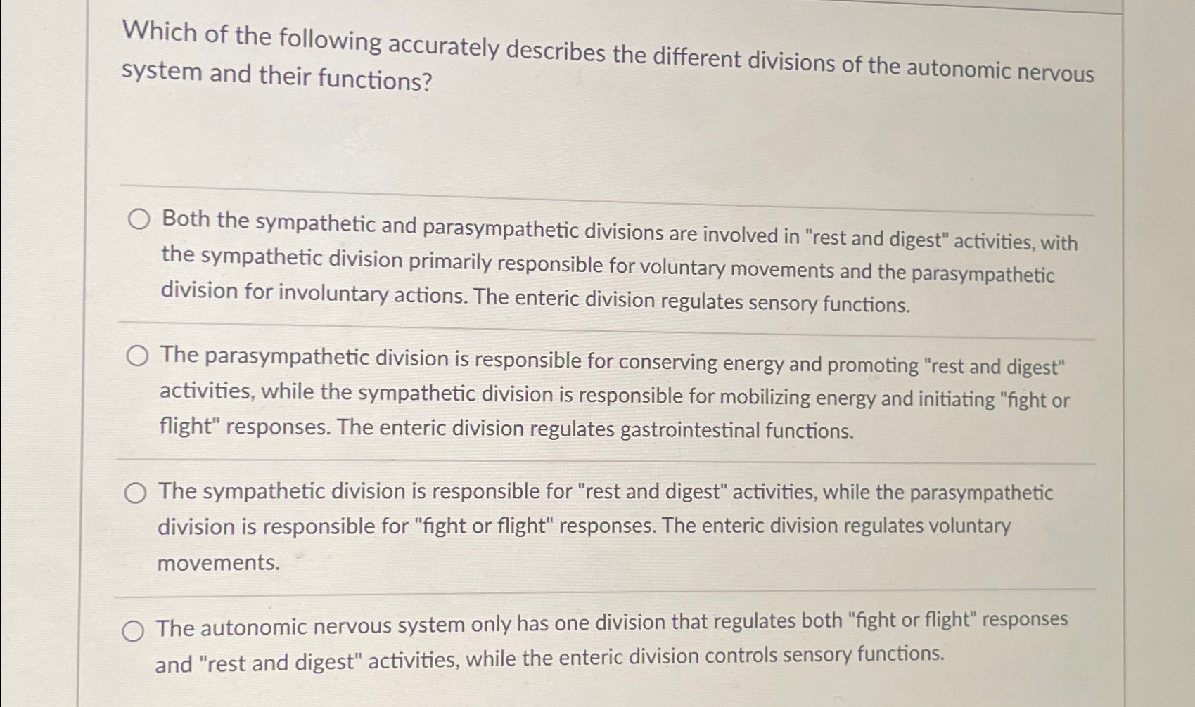 Solved Which of the following accurately describes the | Chegg.com