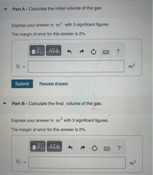 Solved vetume C.m α ths isow gas is 2.5 APart A - Calculate | Chegg.com