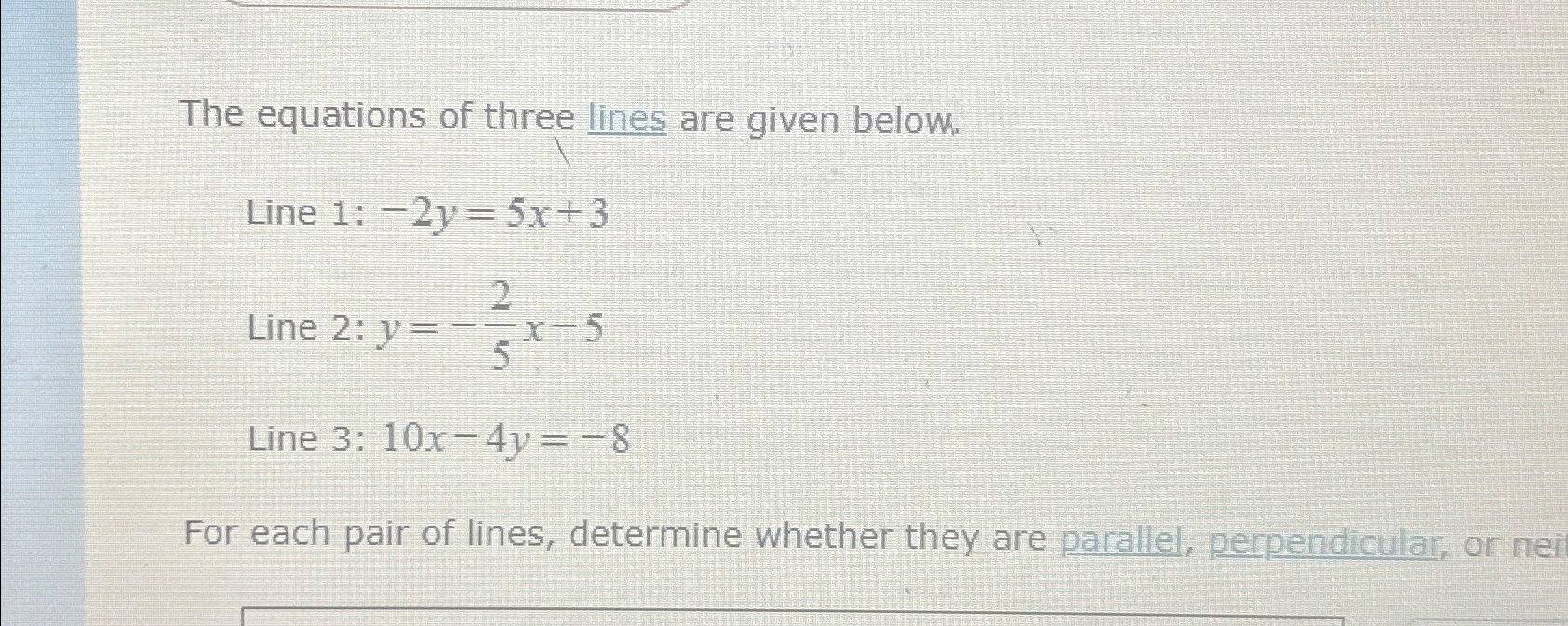 Solved The equations of three lines are given below.Line 1: | Chegg.com