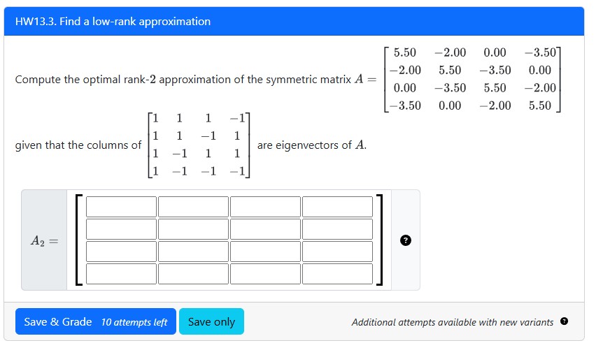 Solved HW13.3. ﻿Find a low-rank approximationCompute the | Chegg.com