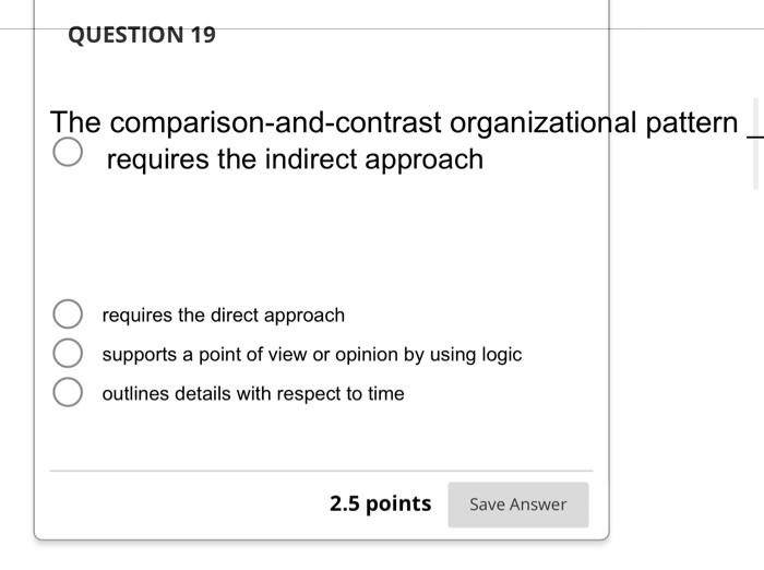 The comparison-and-contrast organizational pattern | Chegg.com