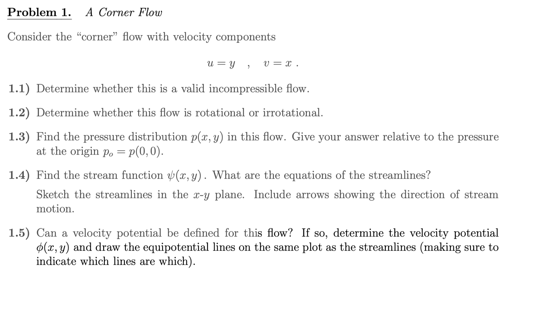 Solved Problem 1. ﻿A Corner FlowConsider the "corner" flow | Chegg.com