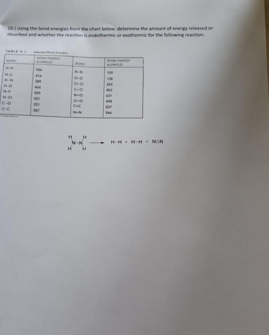 Solved 10.) Using the bond energies from the chart below, | Chegg.com