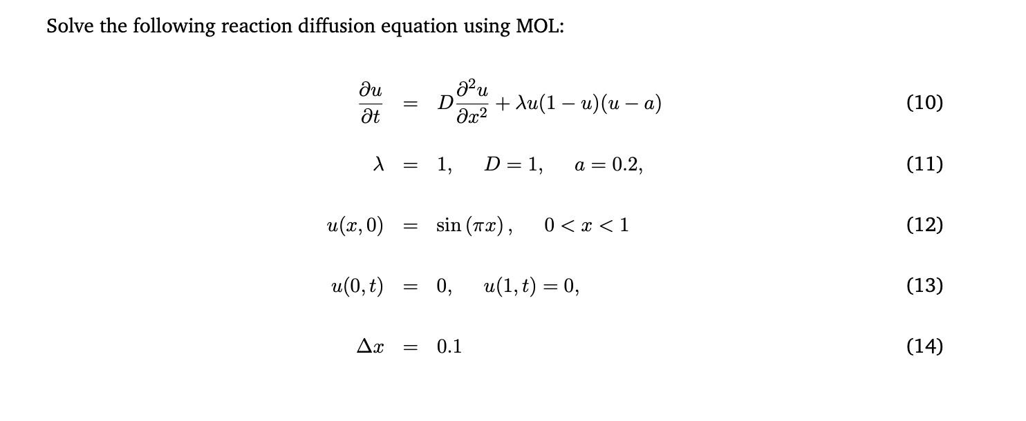 Solved Solve the following reaction diffusion equation using | Chegg.com