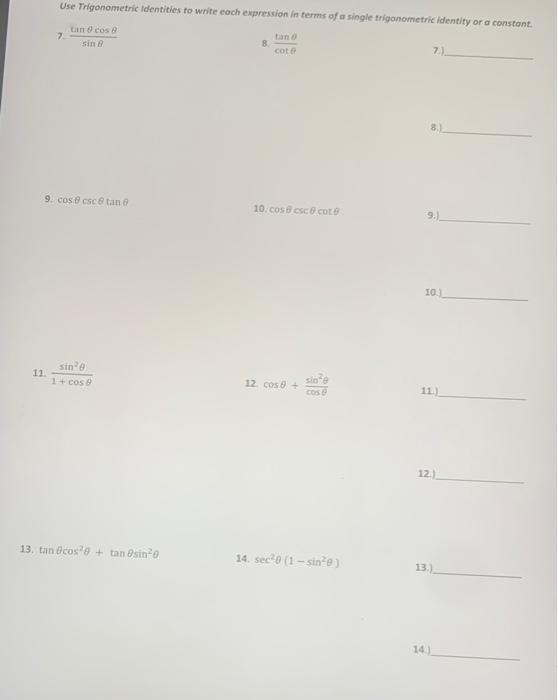 Solved Use Trigonometric Identities to write each expression | Chegg.com