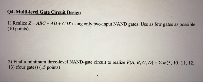 Solved 04. Multi-level Gate Circuit Design 1) Realize Z= ABC | Chegg.com