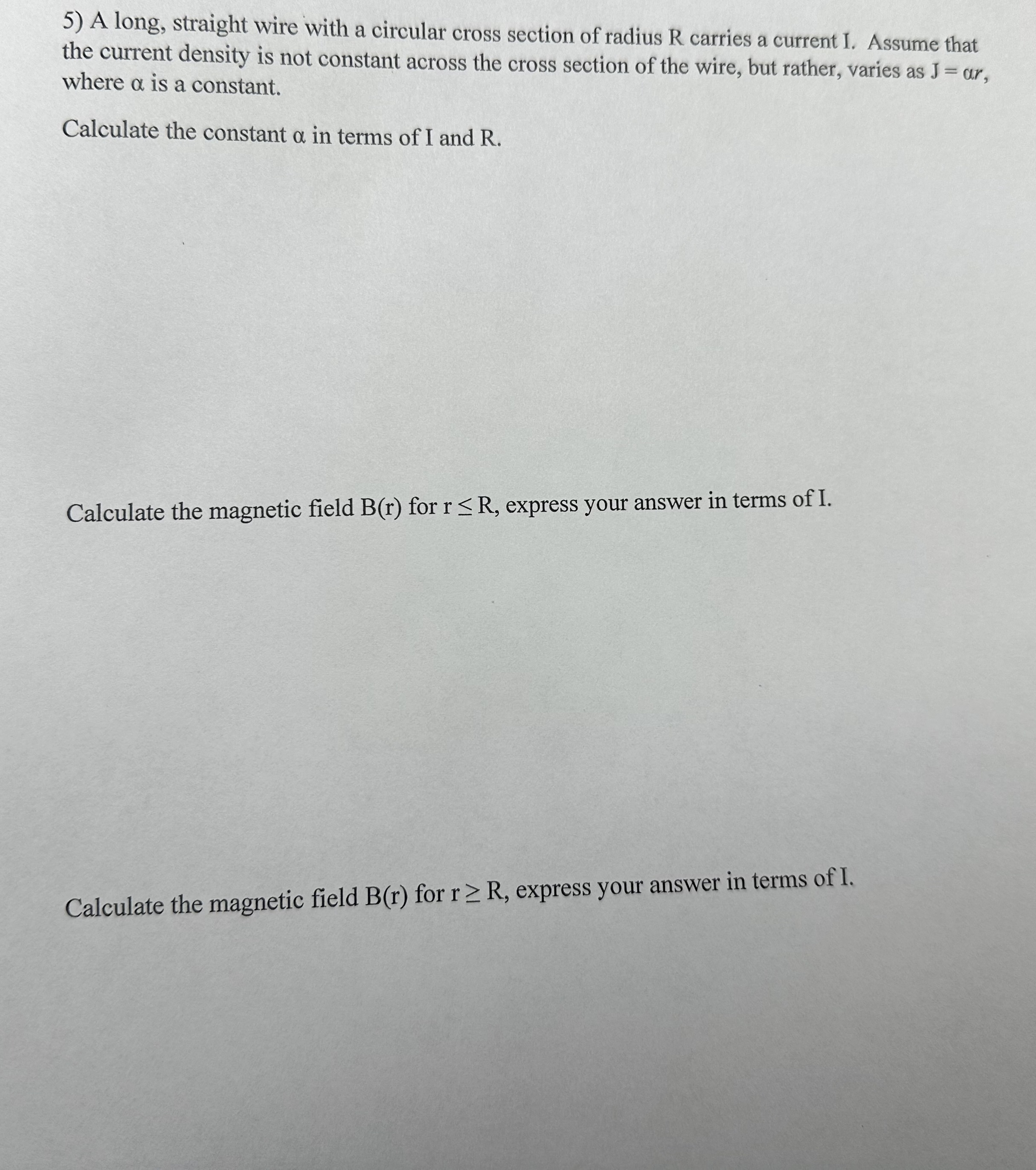 Solved A long, straight wire with a circular cross section | Chegg.com