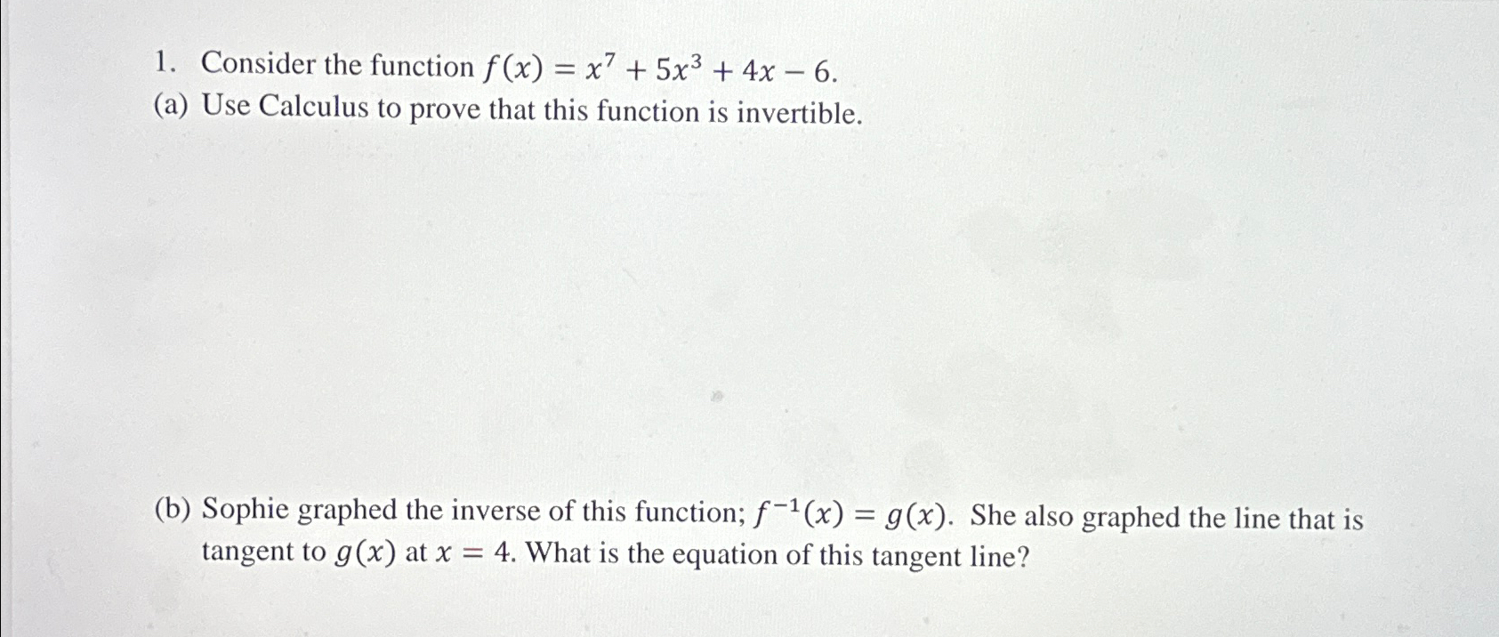 Solved Consider the function f(x)=x7+5x3+4x-6.(a) ﻿Use | Chegg.com