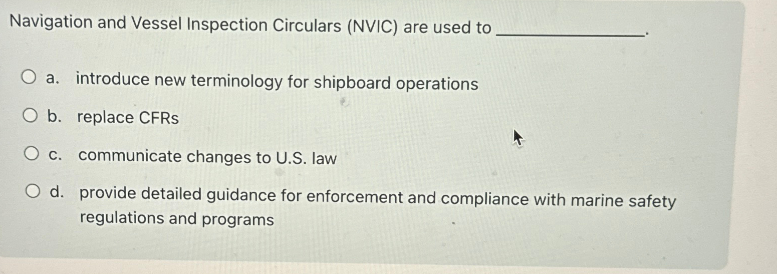 Solved Navigation and Vessel Inspection Circulars (NVIC) | Chegg.com
