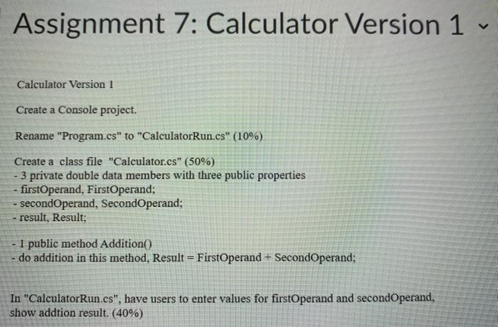 Solved Assignment 7: Calculator Version 1 Calculator Version | Chegg.com