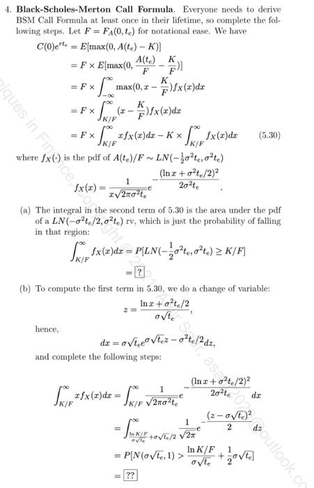 Solved K 4. Black-Scholes-Merton Call Formula. Everyone | Chegg.com