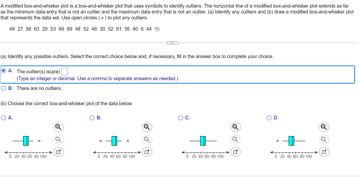 A modified box-and-whisker plot is a box-and-whisker | Chegg.com
