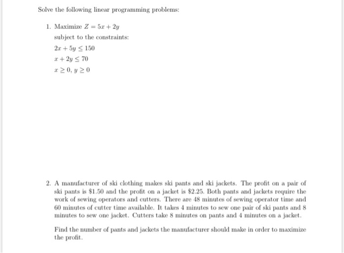 Solved Solve the following linear programming problems: 1. | Chegg.com