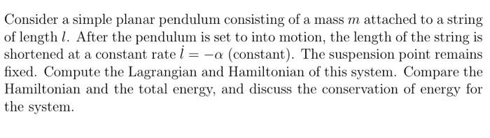 Solved Consider a simple planar pendulum consisting of a | Chegg.com