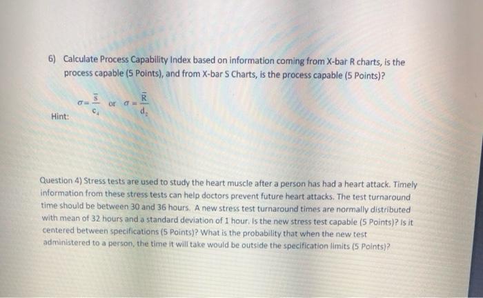 Solved 6) Calculate Process Capability Index based on | Chegg.com