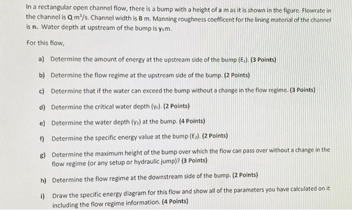 Solved In a rectangular open channel flow, there is a bump | Chegg.com
