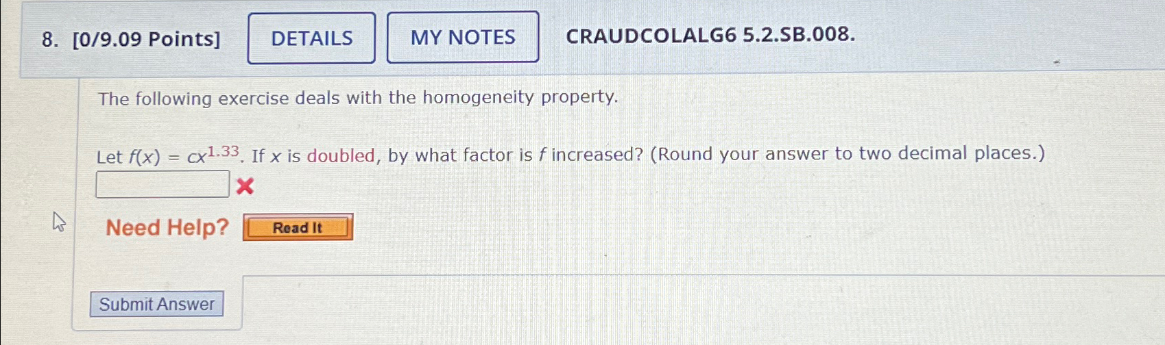 Solved [0/9.09 ﻿Points]CRAUDCOLALG6 5.2.SB.008.The following | Chegg.com
