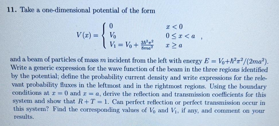 Solved Take a one-dimensional potential of the | Chegg.com