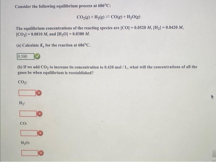 Solved Consider the following equilibrium process at 686∘C : | Chegg.com