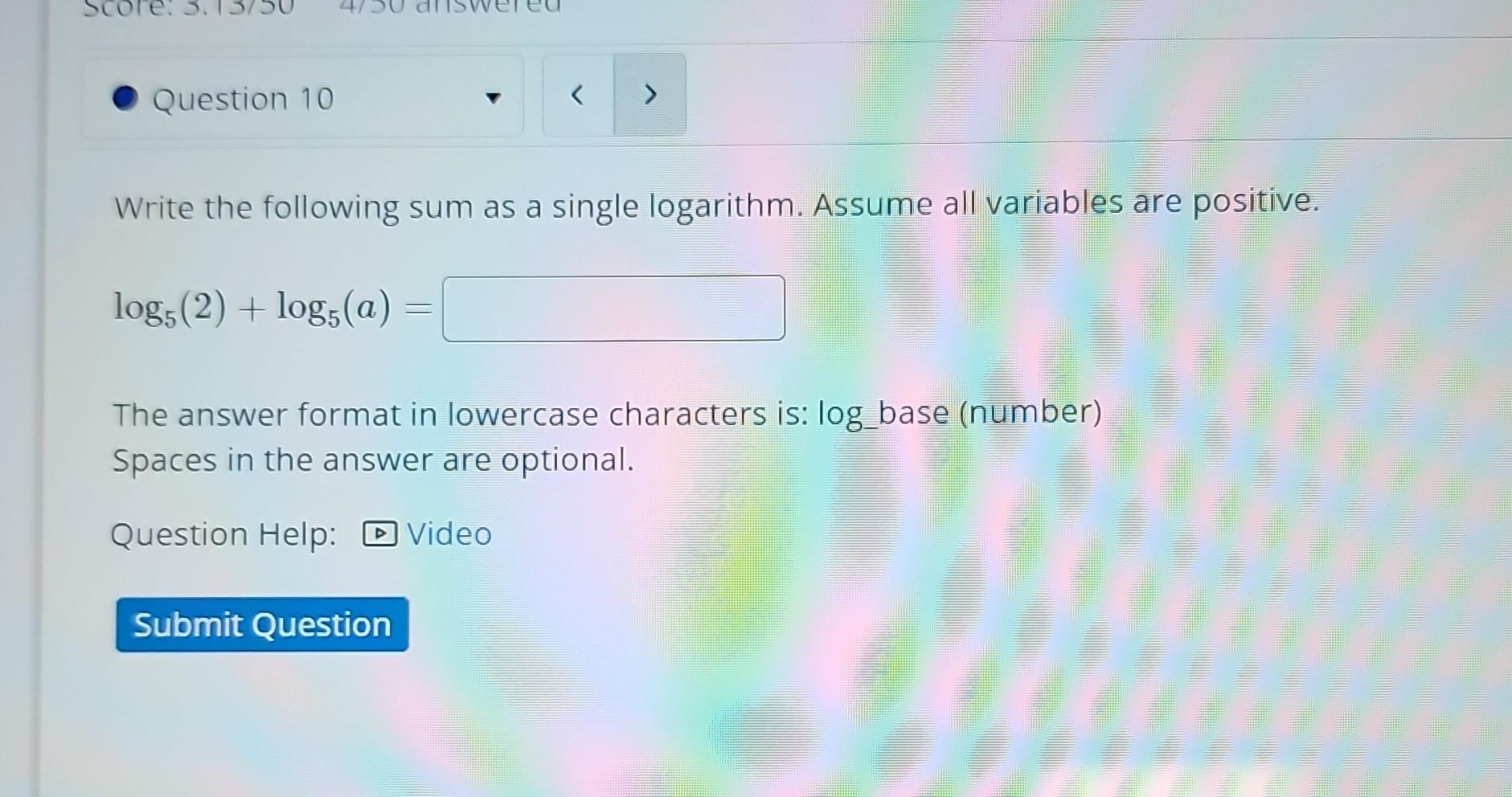 Solved Write the following sum as a single logarithm. Assume | Chegg.com