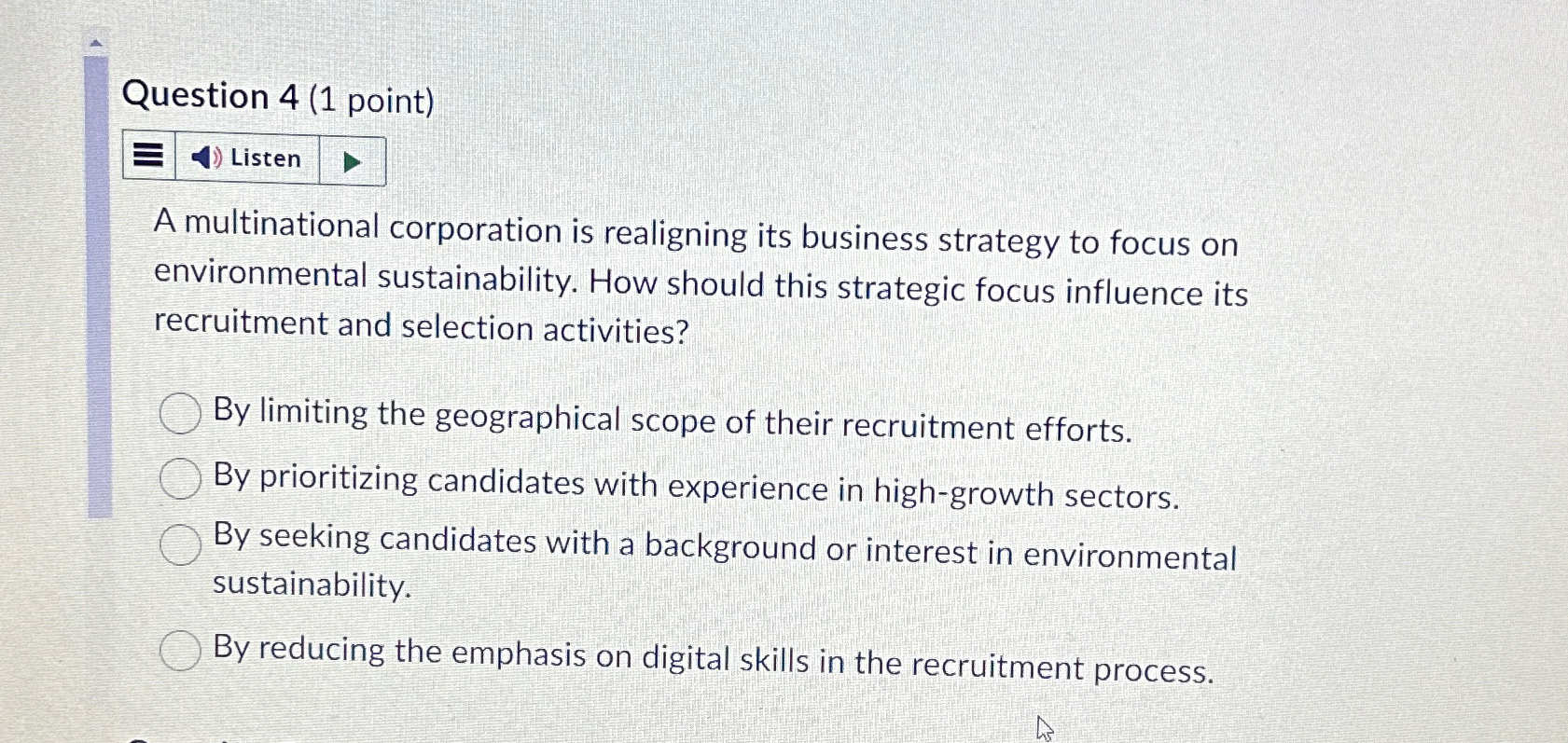 Solved Question 4 (1 ﻿point)ListenA multinational | Chegg.com