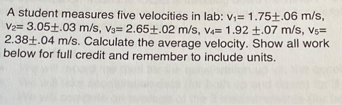 Solved A student measures five velocities in lab: v₁ | Chegg.com