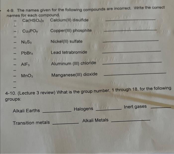 Solved 4-9. The names given for the following compounds are | Chegg.com