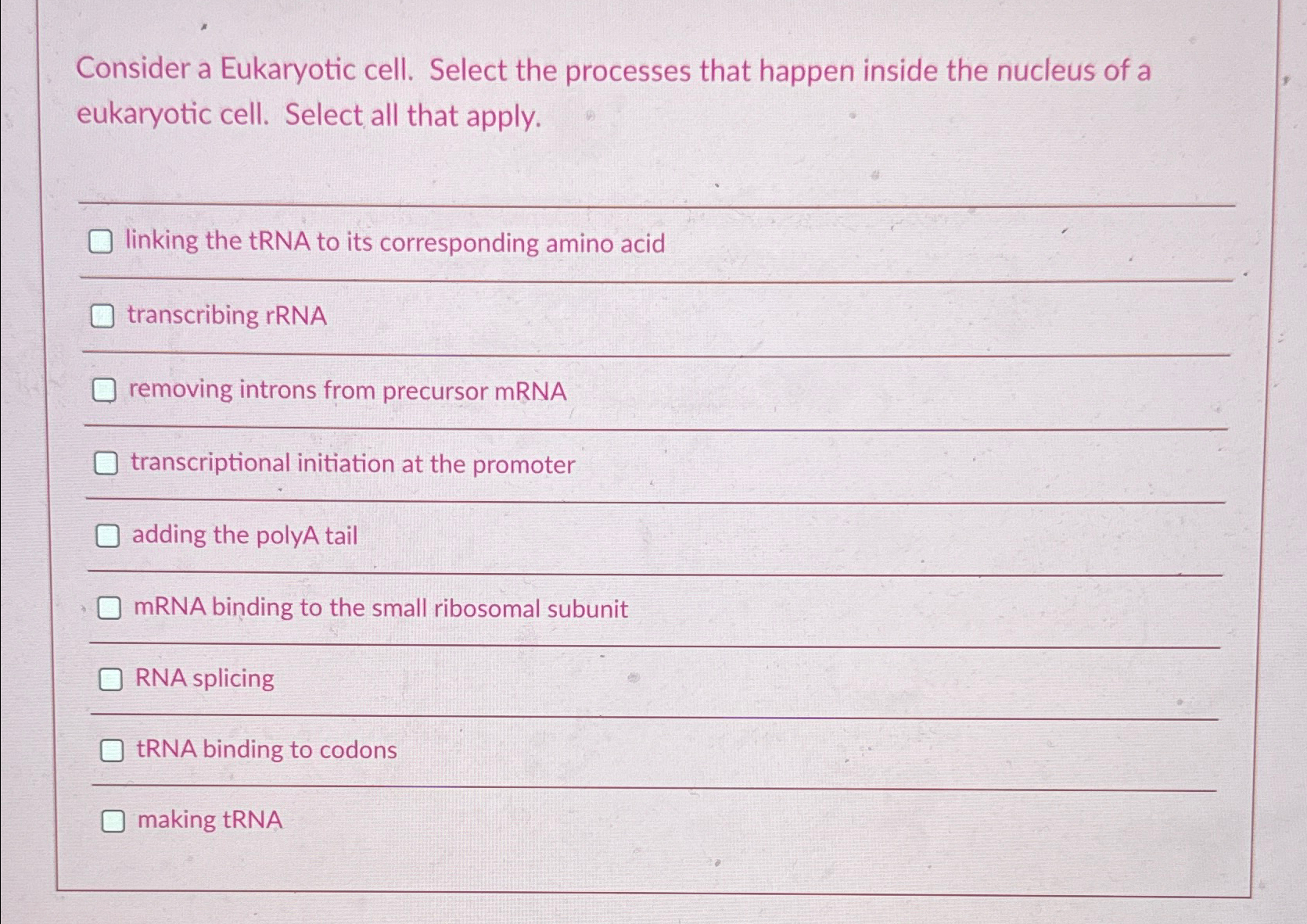 Solved Consider a Eukaryotic cell. Select the processes that | Chegg.com