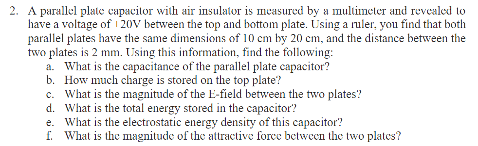 Solved A parallel plate capacitor with air insulator is | Chegg.com