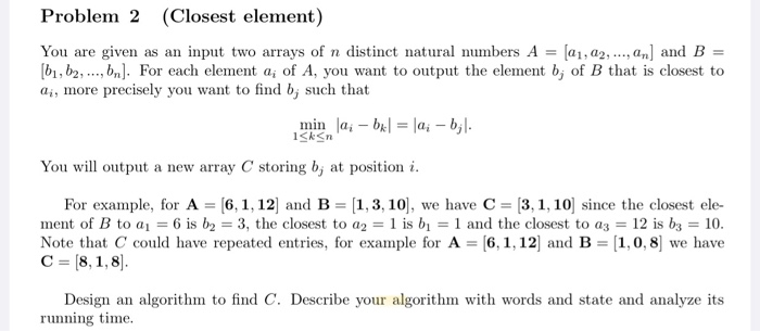 Solved Closest element for every array element from another | Chegg.com Solved Closest element for every array element from another | Chegg.com