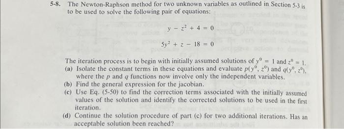 Solved -8. The Newton-Raphson method for two unknown | Chegg.com