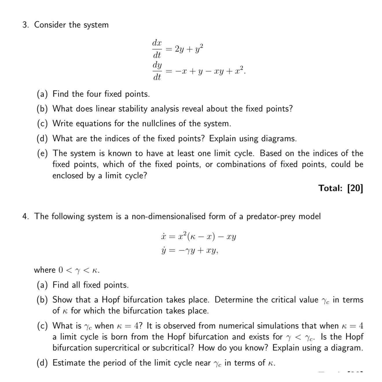 Solved Consider the systemdxdt=2y+y2dydt=-x+y-xy+x2.(a) | Chegg.com