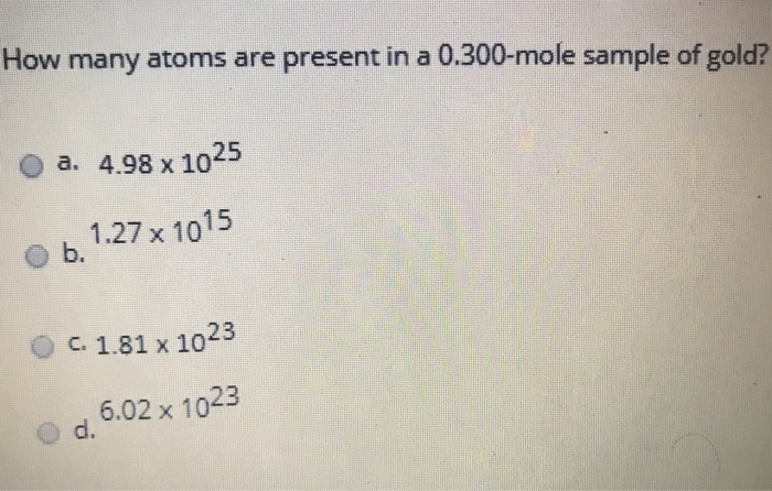 Solved How many atoms are present in a 0.300-mole sample of | Chegg.com