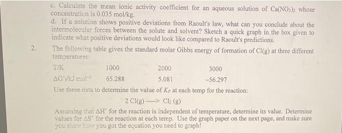 Solved 2. c. Calculate the mean ionic activity coefficient | Chegg.com