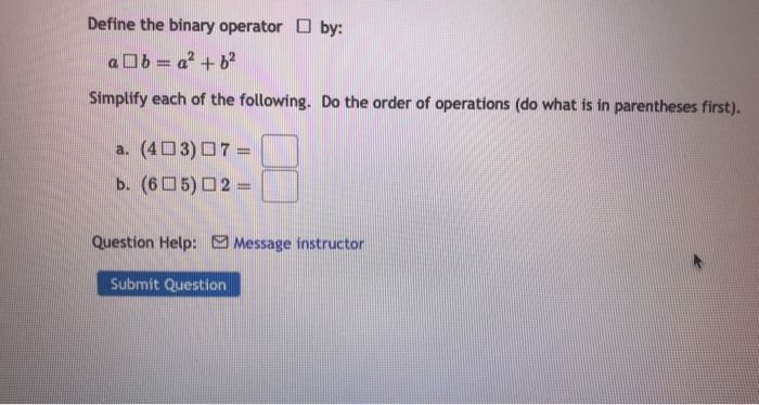 Solved Define The Binary Operator By Aoba 62 Simplify