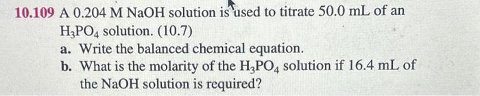 Solved 10.109 A 0.204 M NaOH solution is used to titrate | Chegg.com