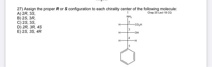 Solved 1 NH 27) Assign the proper Ror S configuration to | Chegg.com
