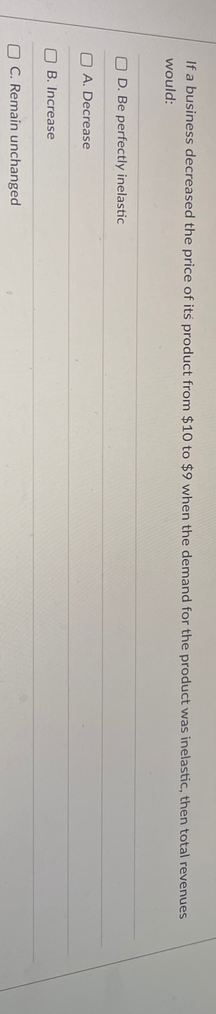 Solved If a business decreased the price of its product from | Chegg.com