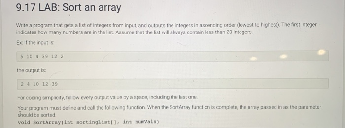 Answered: for c please. 9.17 LAB: Sort an array Write a prog Answered: for c please. 9.17 LAB: Sort an array Write a prog