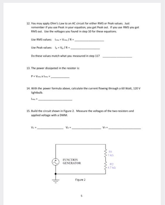 Solved 8. Set a DMM to AC voltage function and measure the | Chegg.com