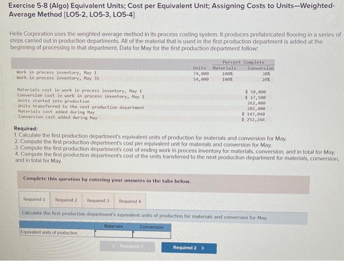 Solved Exercise 5-8 (Algo) Equivalent Units; Cost per | Chegg.com