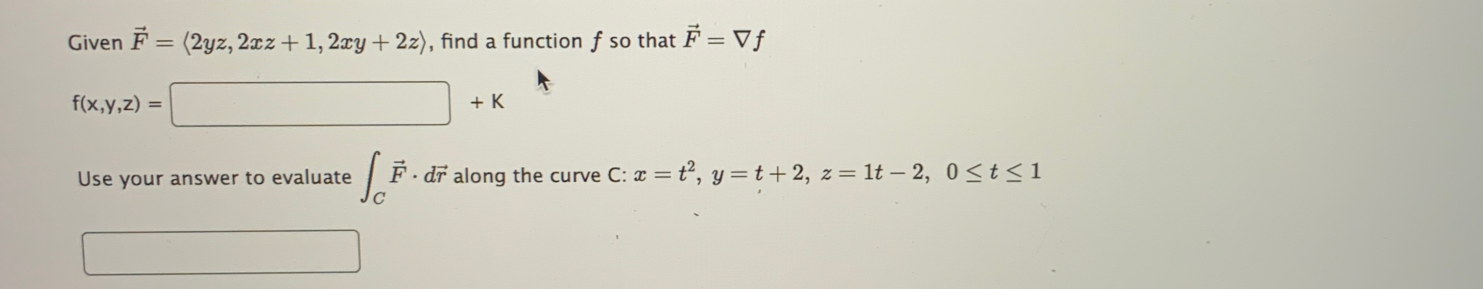 Solved Given vec(F)=(:2yz,2xz+1,2xy+2z:), ﻿find a function f | Chegg.com