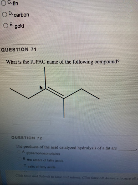 Solved C. tin OD. carbon E. gold QUESTION 71 What is the | Chegg.com