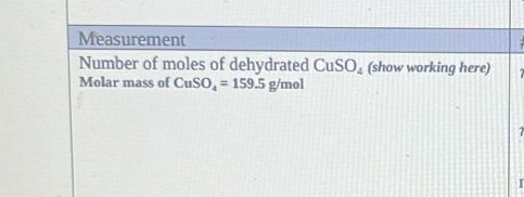 Solved MeasurementNumber of moles of dehydrated CuSO4 (show | Chegg.com